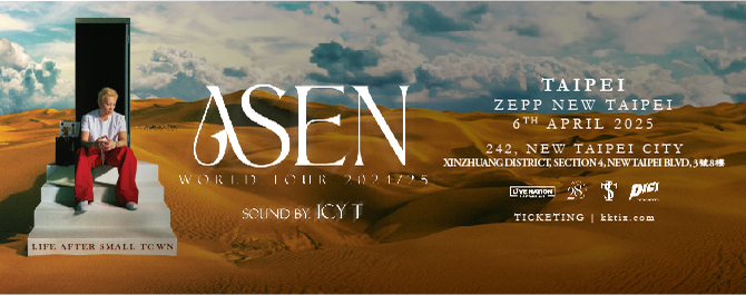 全家Fami娛樂網 - ”Life After Small Town“ Asen World Tour 2024/25 台北站